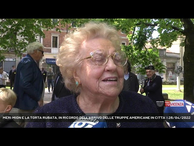 VICENZA | MERI MION E LA TORTA RUBATA, IN RICORDO DELL'ARRIVO DELLE ...