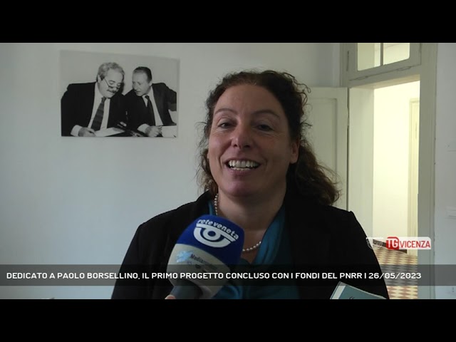 LONIGO | DEDICATO A PAOLO BORSELLINO, IL PRIMO PROGETTO CONCLUSO CON I FONDI DEL PNRR - RETE ...