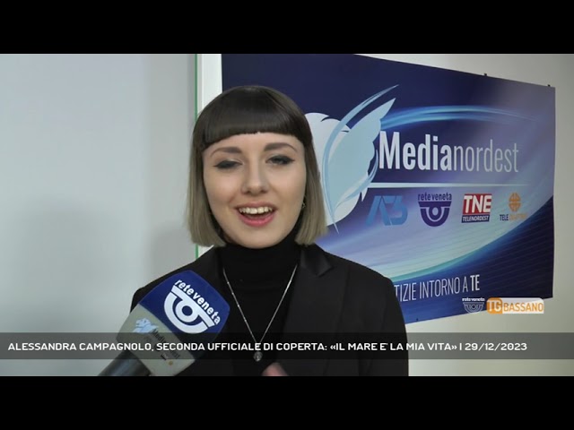 BASSANO DEL GRAPPA | ALESSANDRA CAMPAGNOLO, SECONDA UFFICIALE DI ...